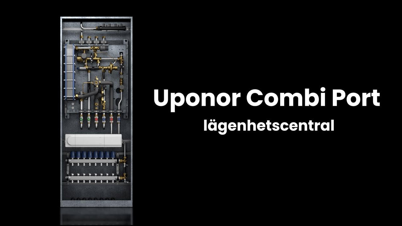 Uponor Combi Port lägenhetscentraler - Det decentraliserade systemet ...
