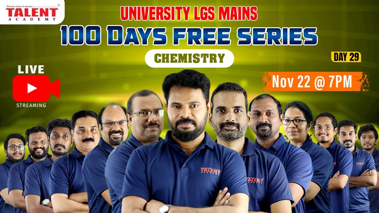 University LGS Mains Class - 100 Days Free Series | CHEMISTRY | TALENT ...