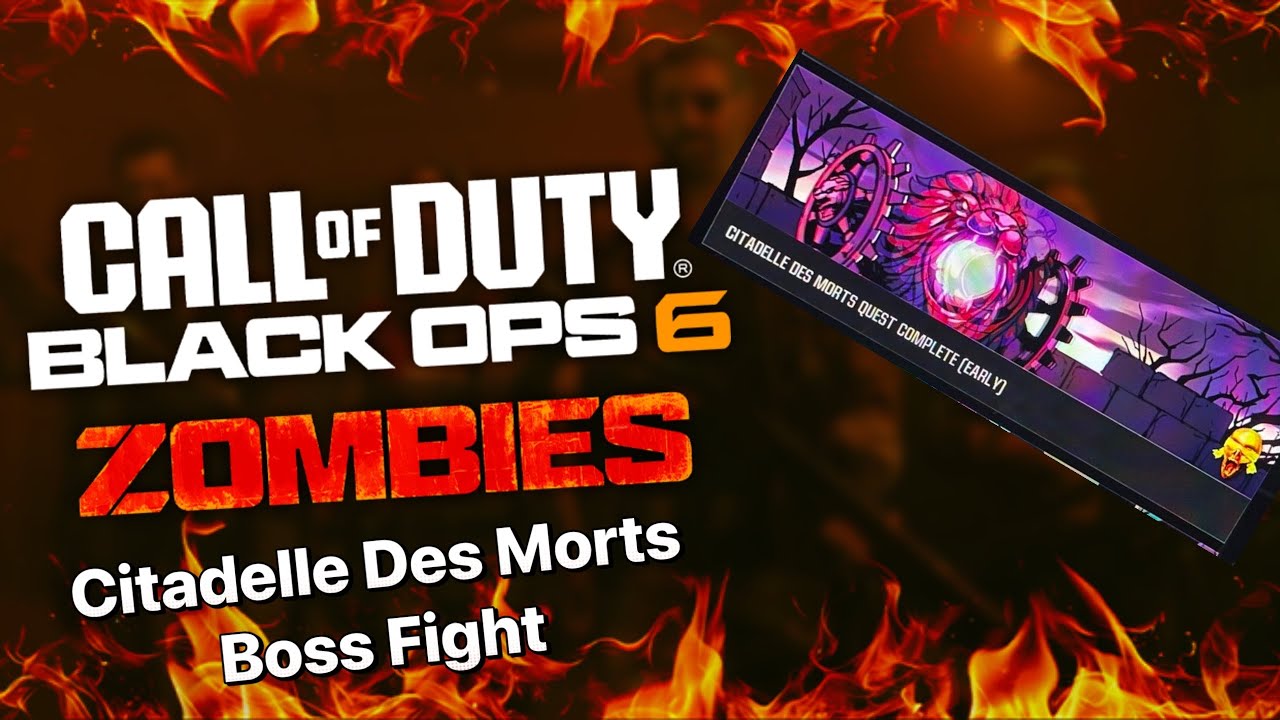 Black Ops 6 Zombies “Citadelle Des Morts” Boss Fight - YouTube