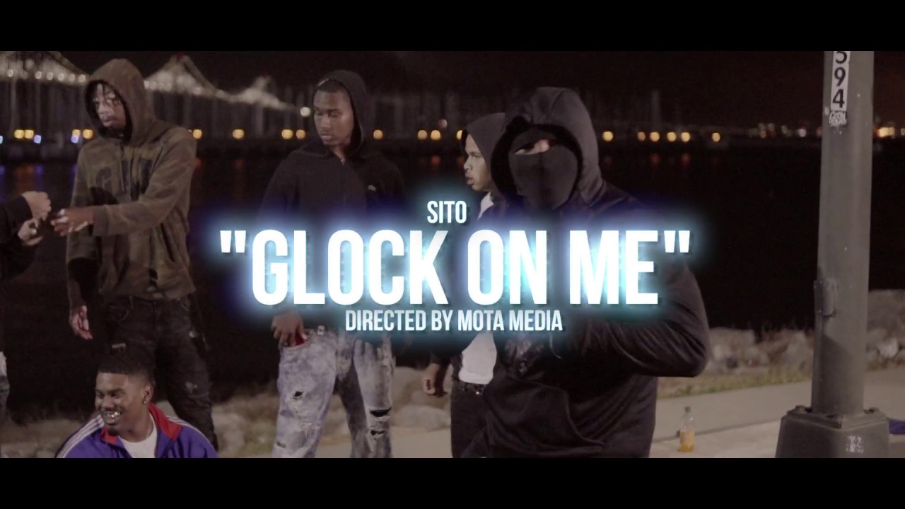 Sito -"Glock On Me " | Dir by Mota Media - YouTube