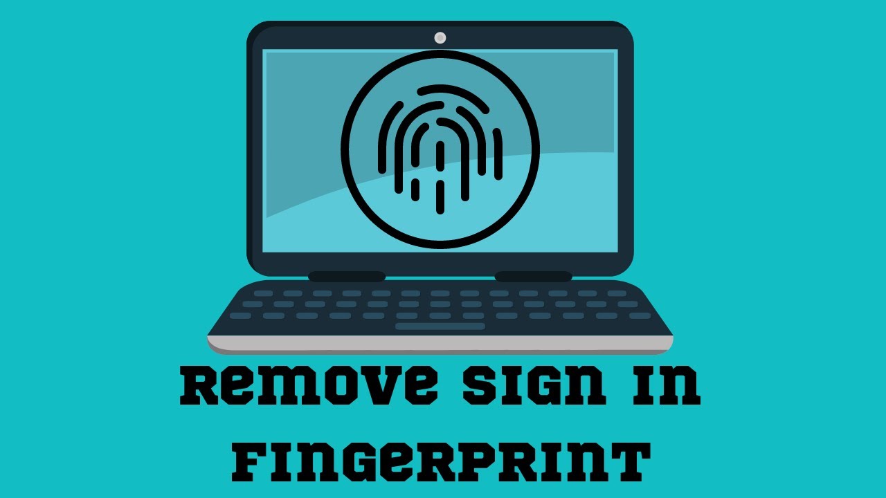 How to remove fingerprint sign-in on Windows 11? - YouTube