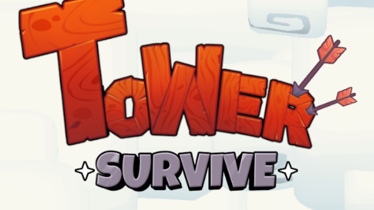 Tower Survive Game Gameplay for Android Mobile - YouTube
