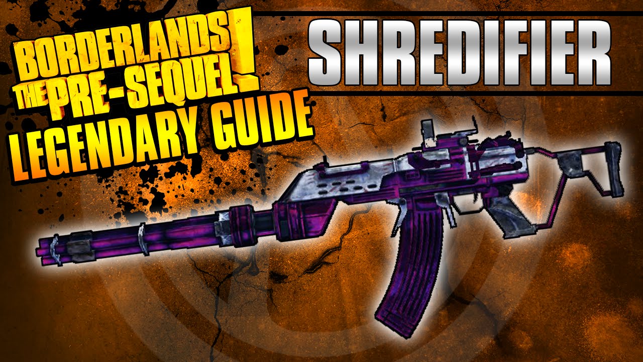 Borderlands 2 Shredifier