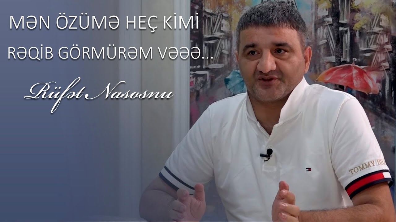 Tarix Eliyev ile Semimi - Rufet Nasosnu (Men ozume reqib hec kimi ...