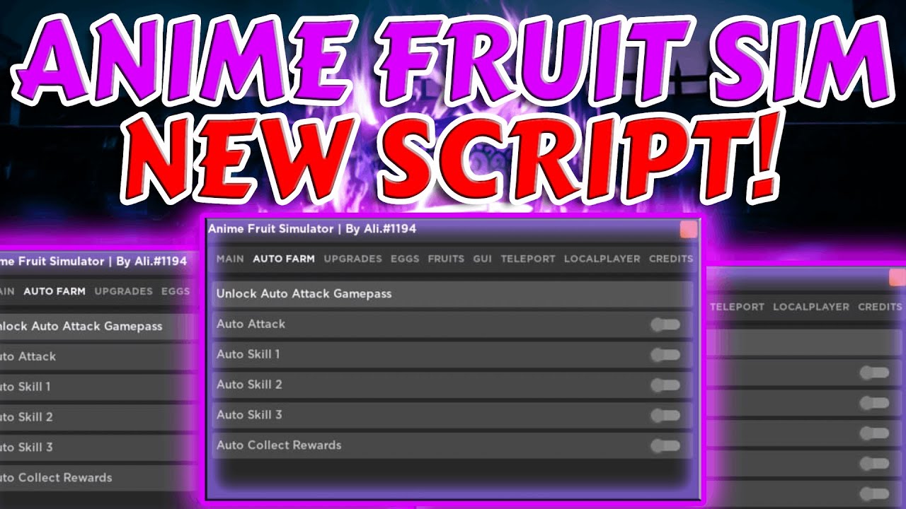 Anime Fruit Simulator Script Roblox | Autofarm all zones, Get all ...