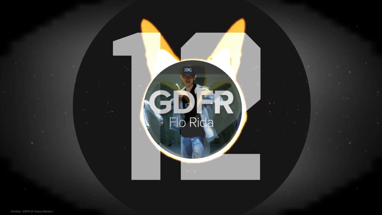 Flo Rida-GDFR (remix) - YouTube