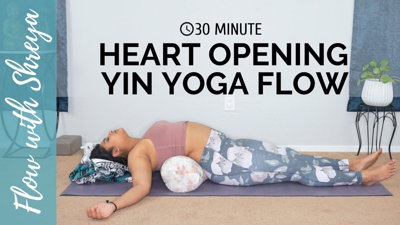 HEART OPENING YIN YOGA | UPPER BODY YIN FLOW - YouTube