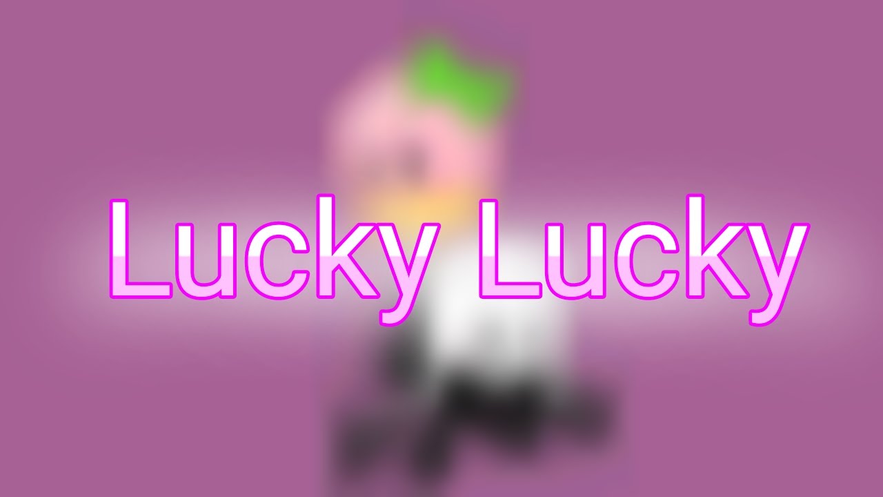 Lucky Lucky | Animation meme | OC | - YouTube