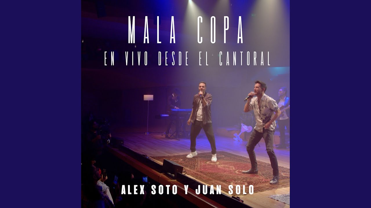 Mala Copa en Vivo Desde el Cantoral (En Vivo) - YouTube Music