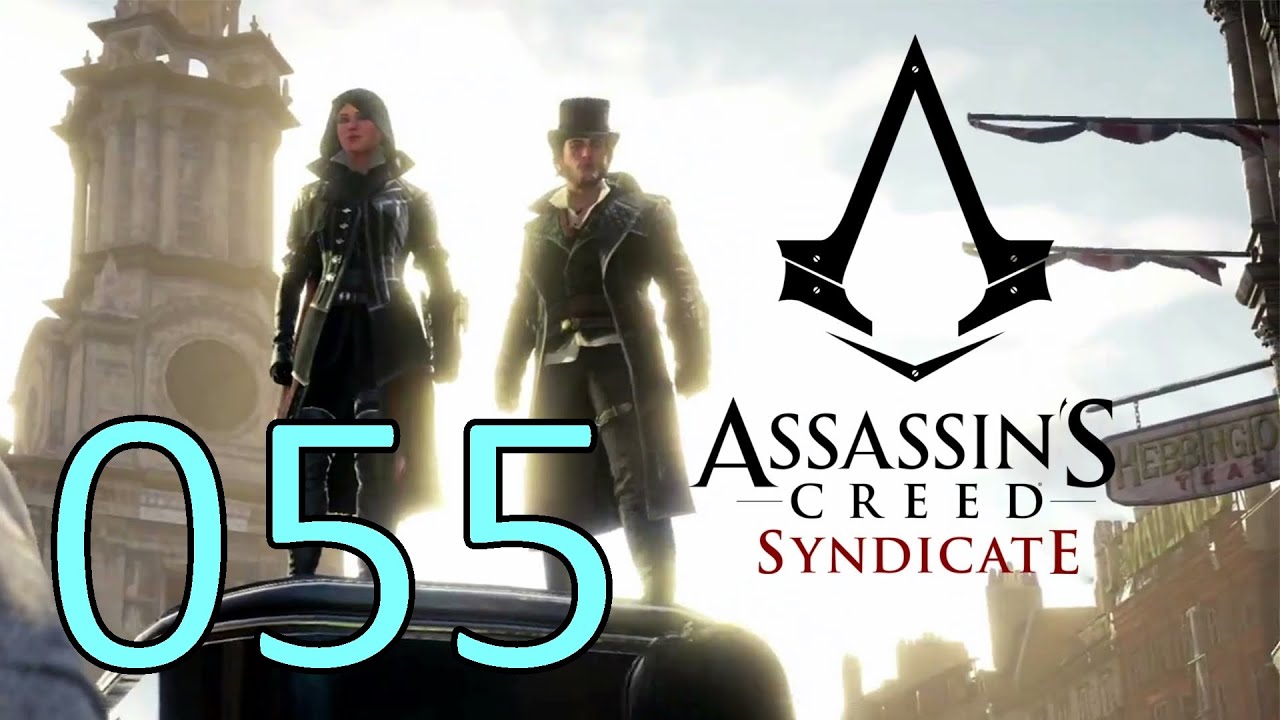 ASSASSIN'S CREED: SYNDICATE #055 Mit Gilbert Fowler ist was faul ...