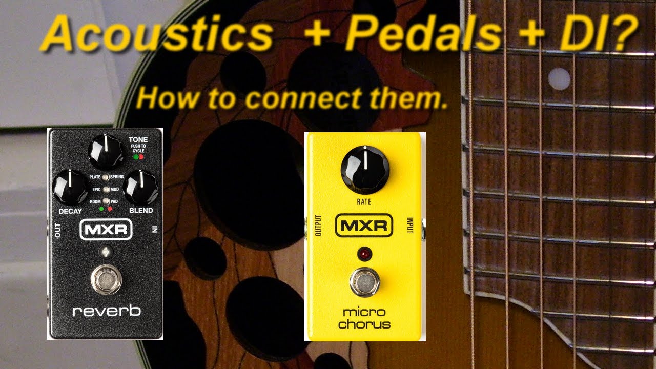 Acustic Guitar with Pedals & a DI Connection - YouTube