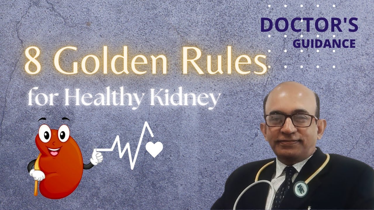 8 Golden Rules for Healthy Kidney. - YouTube