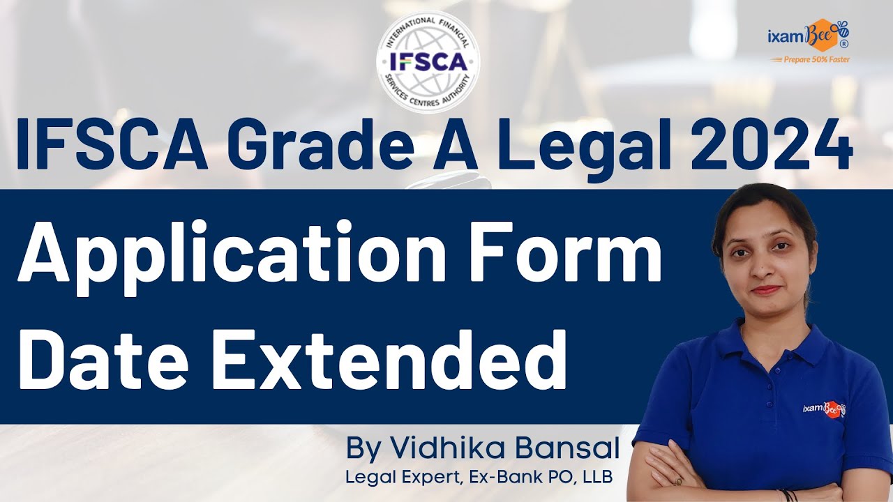 IFSCA Legal 2024 || IFSCA Application Form Date Extended || By Vidhika ...