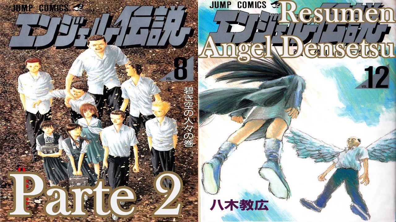 Resumen de Angel Densetsu Parte 2 - YouTube