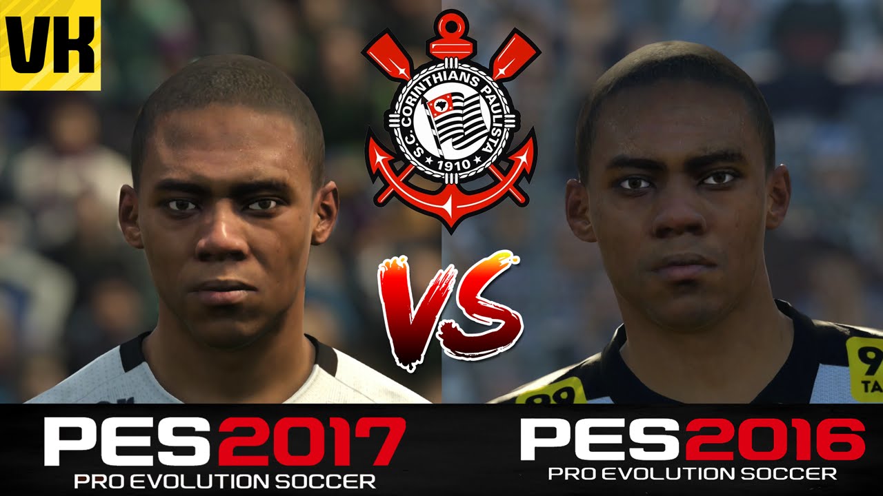 PES 2017 VS REAL LIFE VS PES 2016 CORINTHIANS PLAYER FACES COMPARISON ...