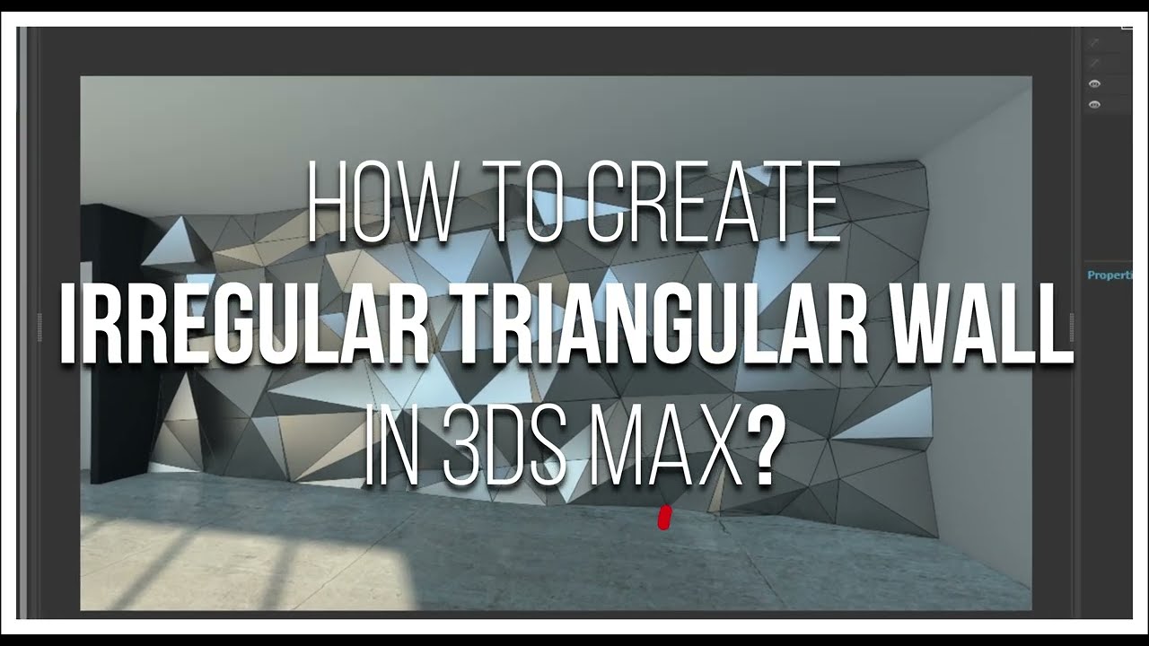 How To Create Irregular Triangular Wall In 3DS MAX YouTube How To Create Irregular Triangular Wall In 3DS MAX YouTube