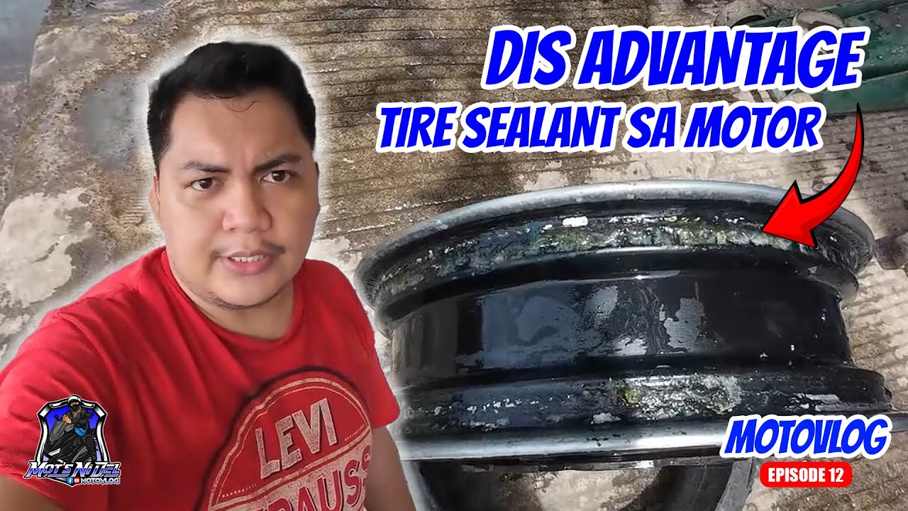 DISADVANTAGE NG TIRE SEALANT SA MOTOR MO - YouTube