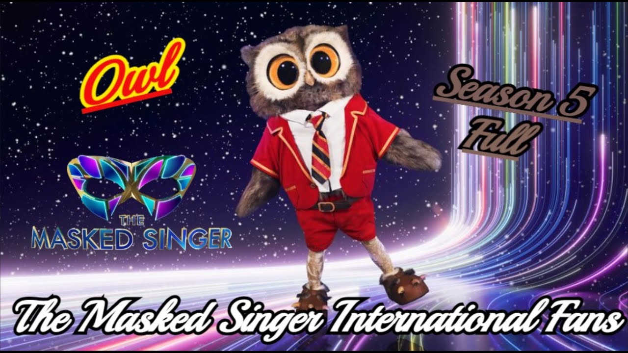 The Masked Singer UK - Owl - Season 5 Full - YouTube