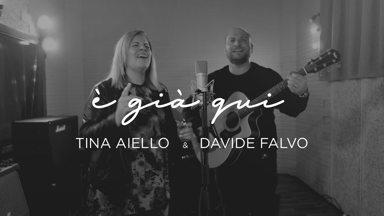 Tina Aiello e Davide Falvo - è gia qui - official music video - YouTube