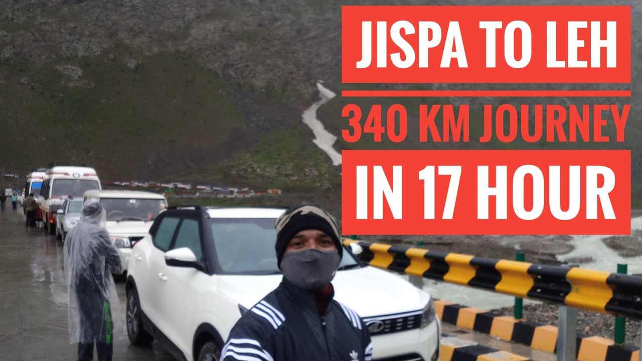 Jispa Karma Cottage To Leh Ladkah Snow Ride 17 Hour Journey 16 june ...