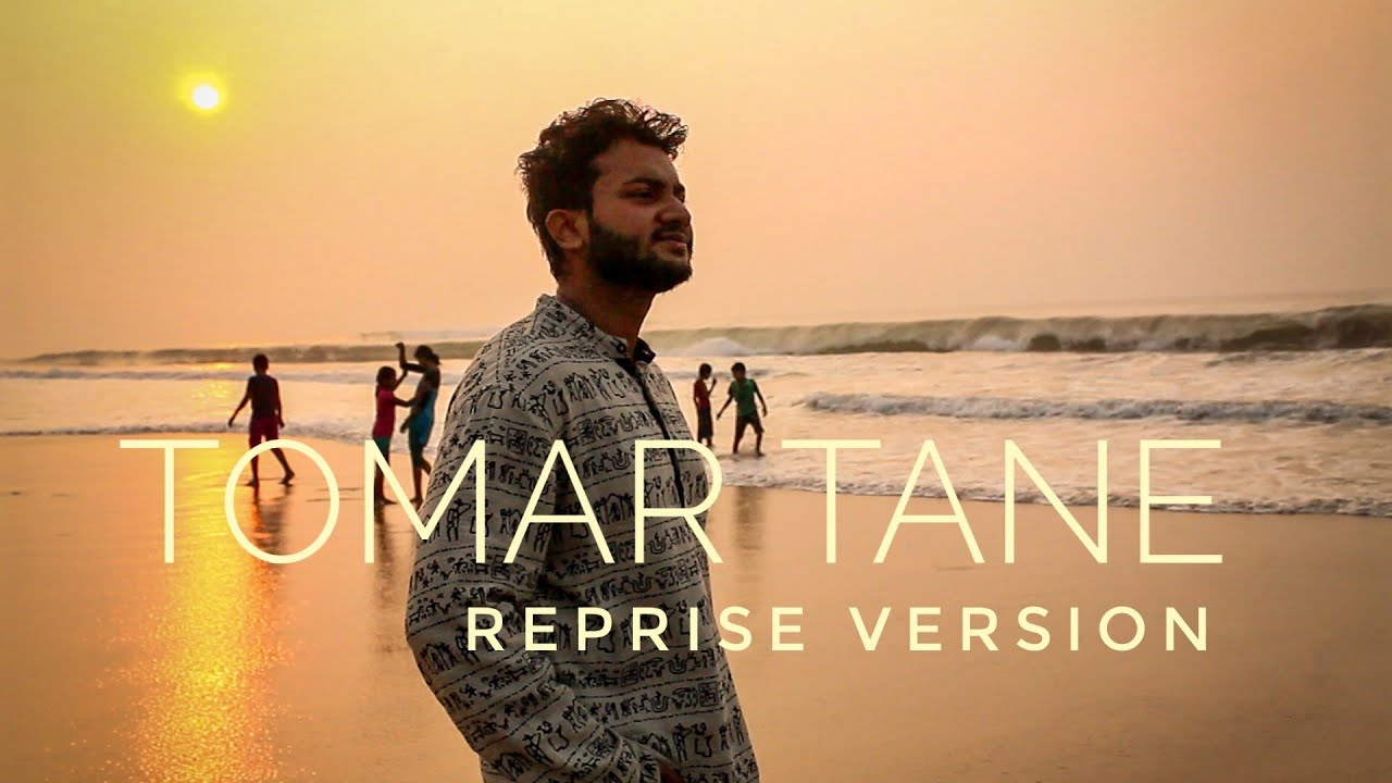 Tomar Tane Sara Belar Gane - Reprise Version - Rupankar Baghchi Ft ...