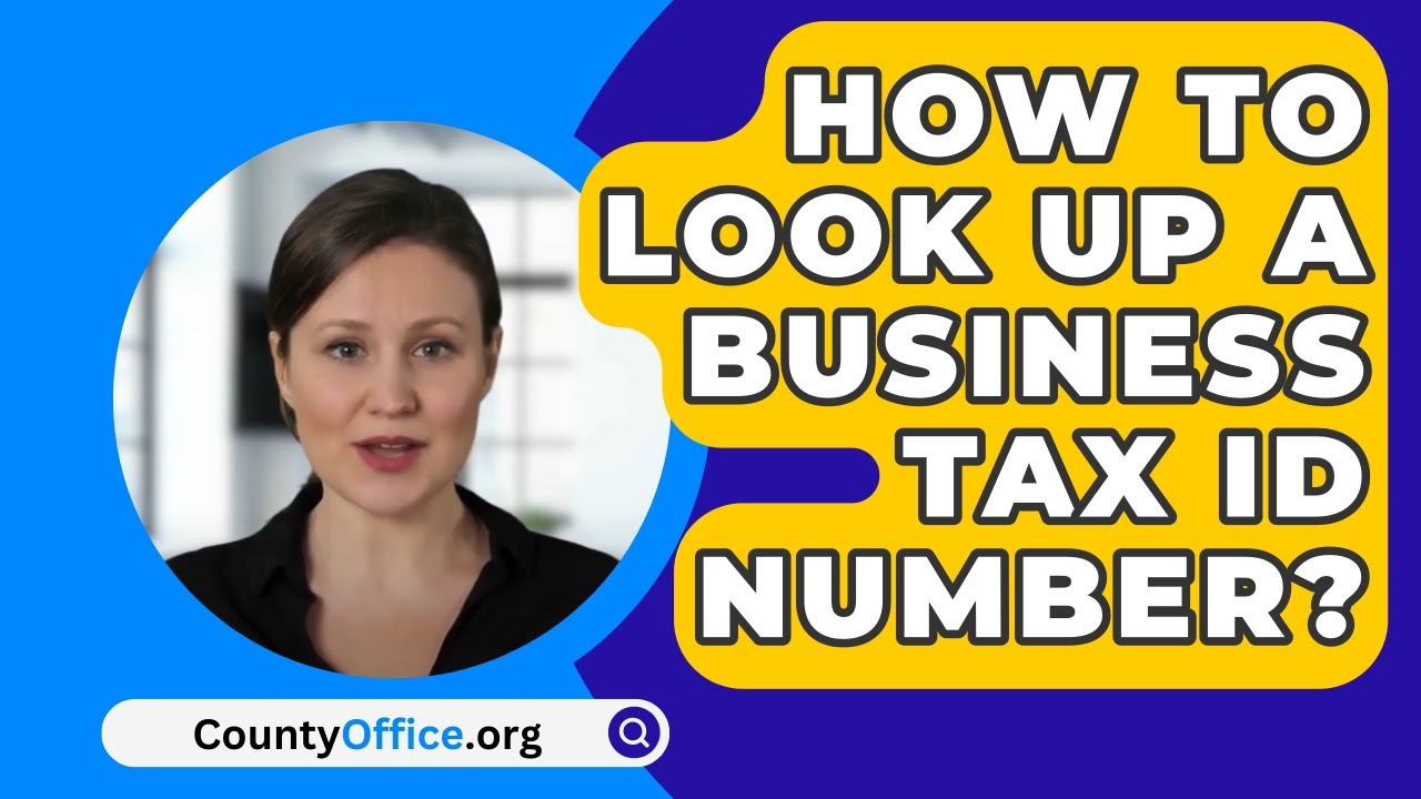 How To Look Up A Business Tax ID Number CountyOffice YouTube how-to-look-up-a-business-tax-id-number-countyoffice-youtube