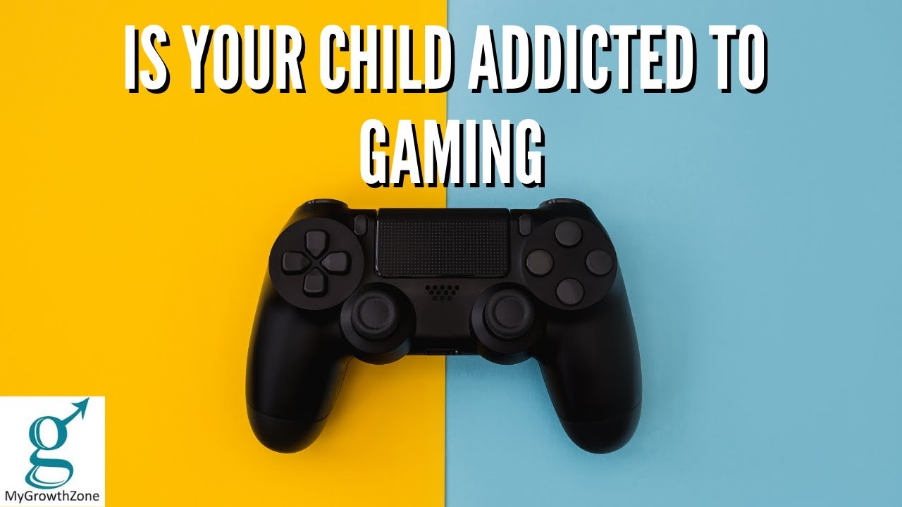 How to get rid of Gaming Addiction in your child | Symptoms, Treatment ...