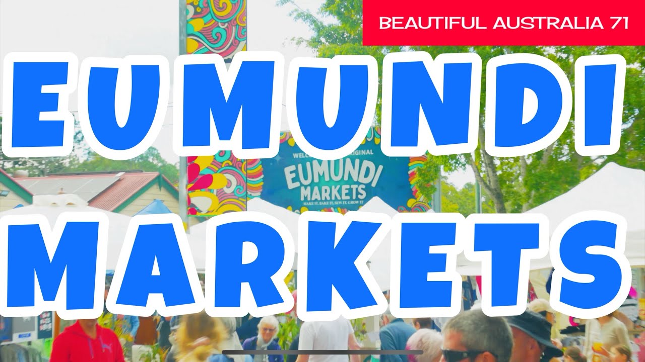 Eumundi Markets Sunshine Coast | Beautiful Australia - YouTube