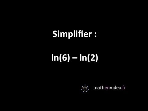 Ex: simplifier ln(6) - ln(2) - YouTube