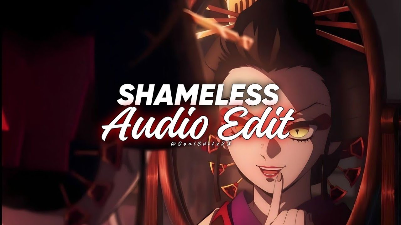 shameless - camila cabello [edit audio] - YouTube