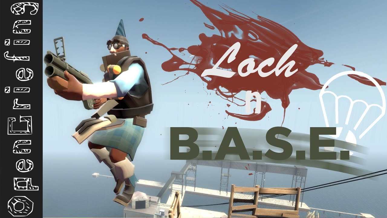 TF2 Griefing - Loch n' B.A.S.E. - YouTube