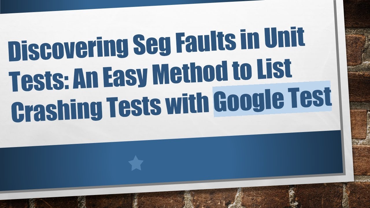 Discovering Seg Faults in Unit Tests: An Easy Method to List Crashing ...