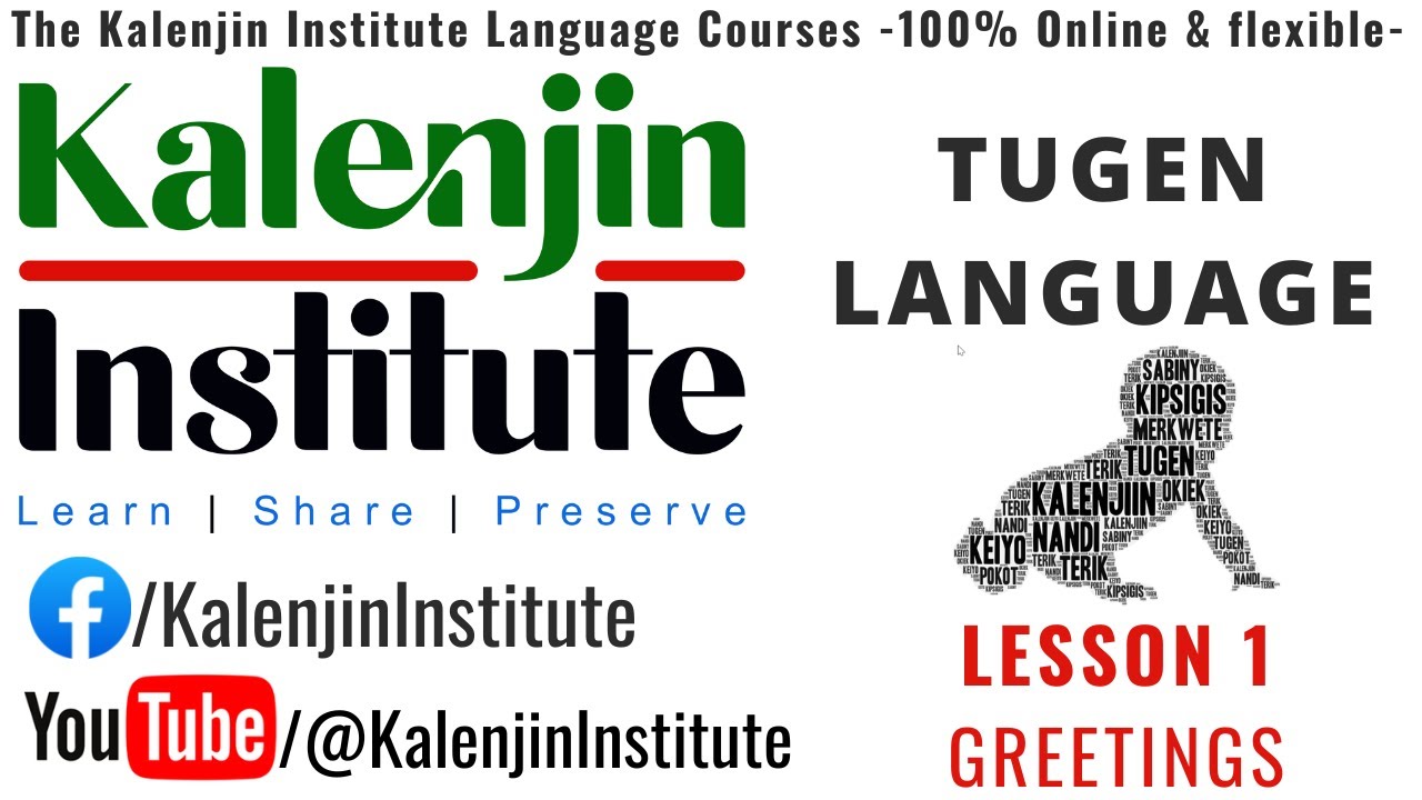 Kalenjin Institute Tugen language lesson 1 - greetings - YouTube