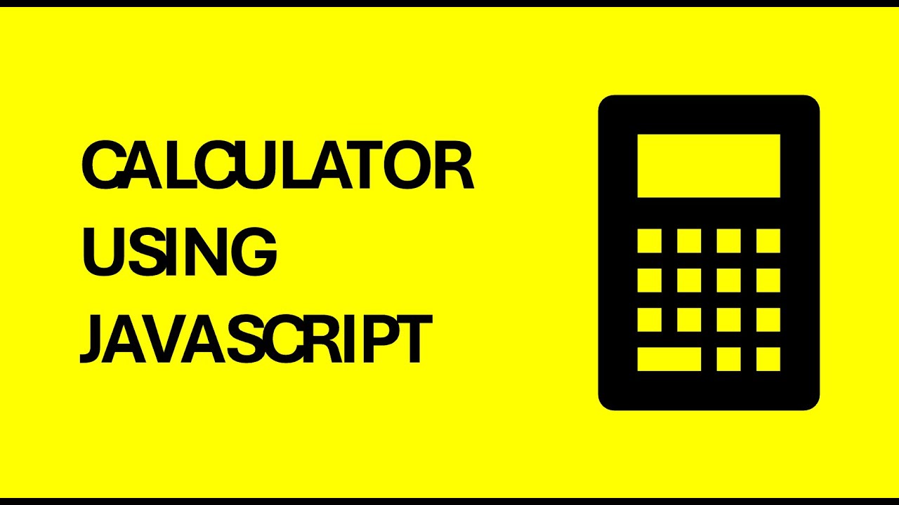 Calculator app using JavaScript - YouTube