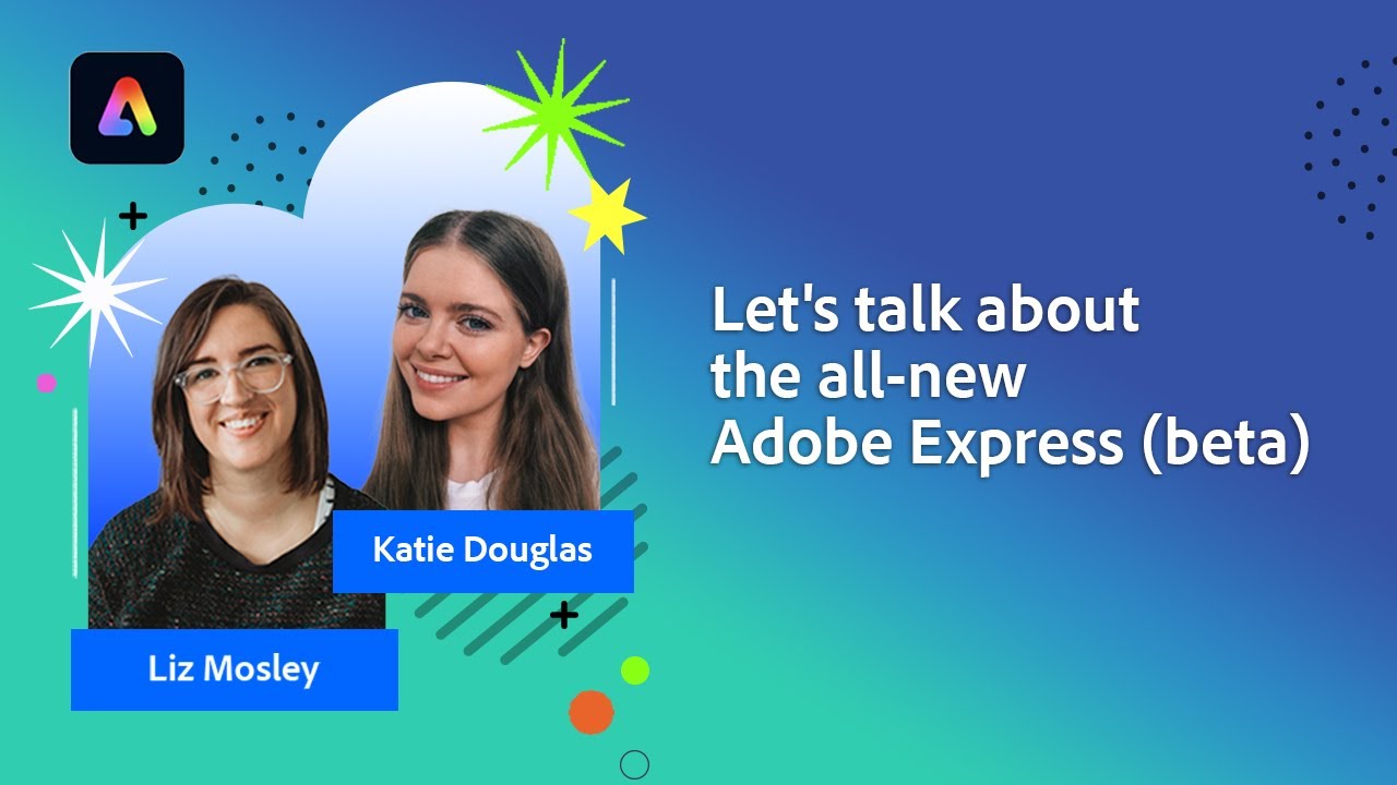 Let's talk about the all-new Adobe Express (beta) with Katie Douglas | Adobe Express - YouTube