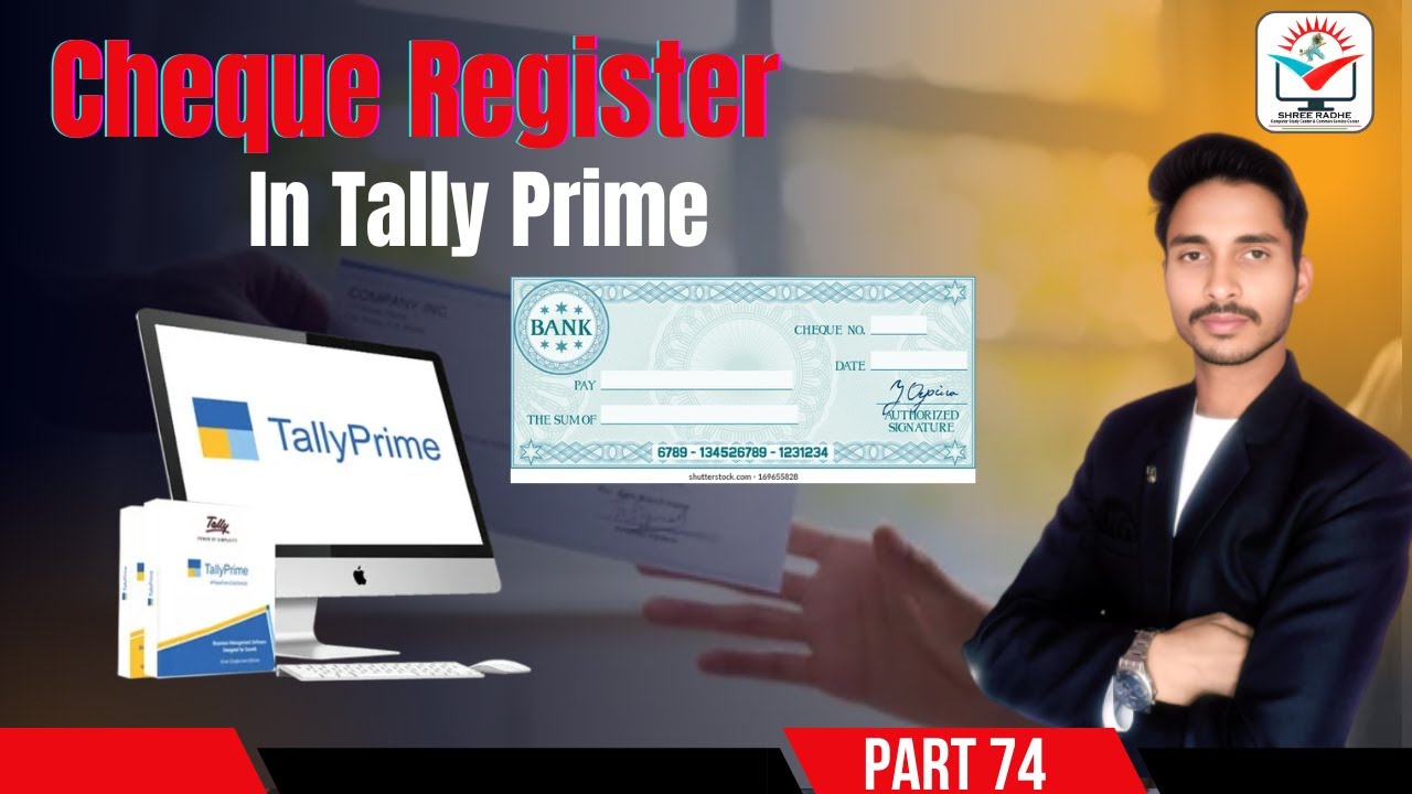 Cheque Register & Cheque Management in Tally Prime By Kuldeep Sharma | Tally Prime Course Part ...