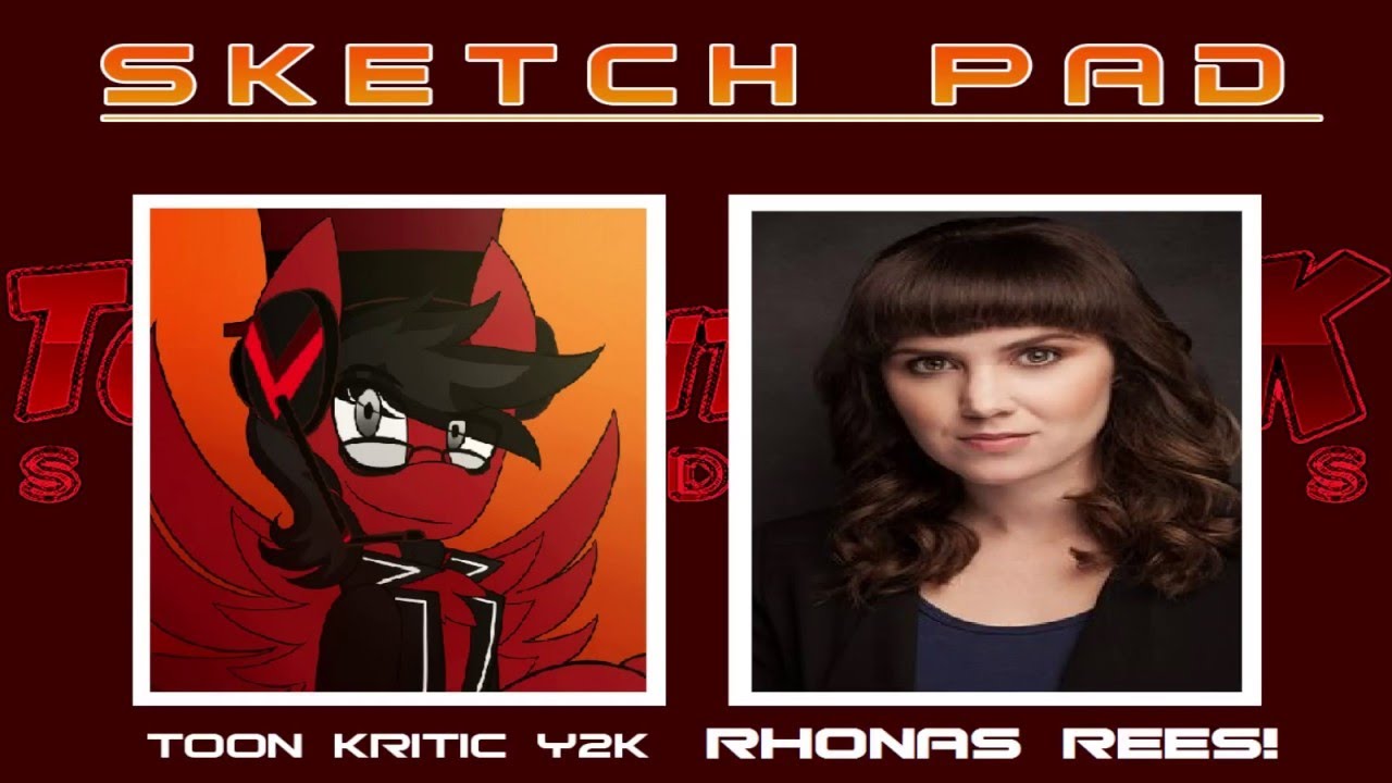 The Sketchpad - Rhona Rees Interview (ToonKriticY2K) - YouTube