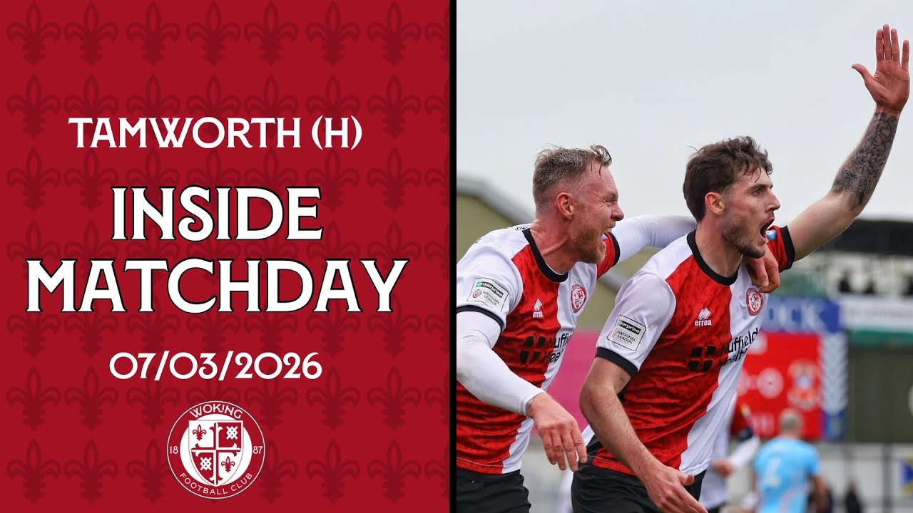 AHEAD OF THE GAME: Braintree Town (H) – Woking FC