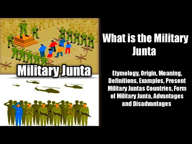 Military Junta Examples