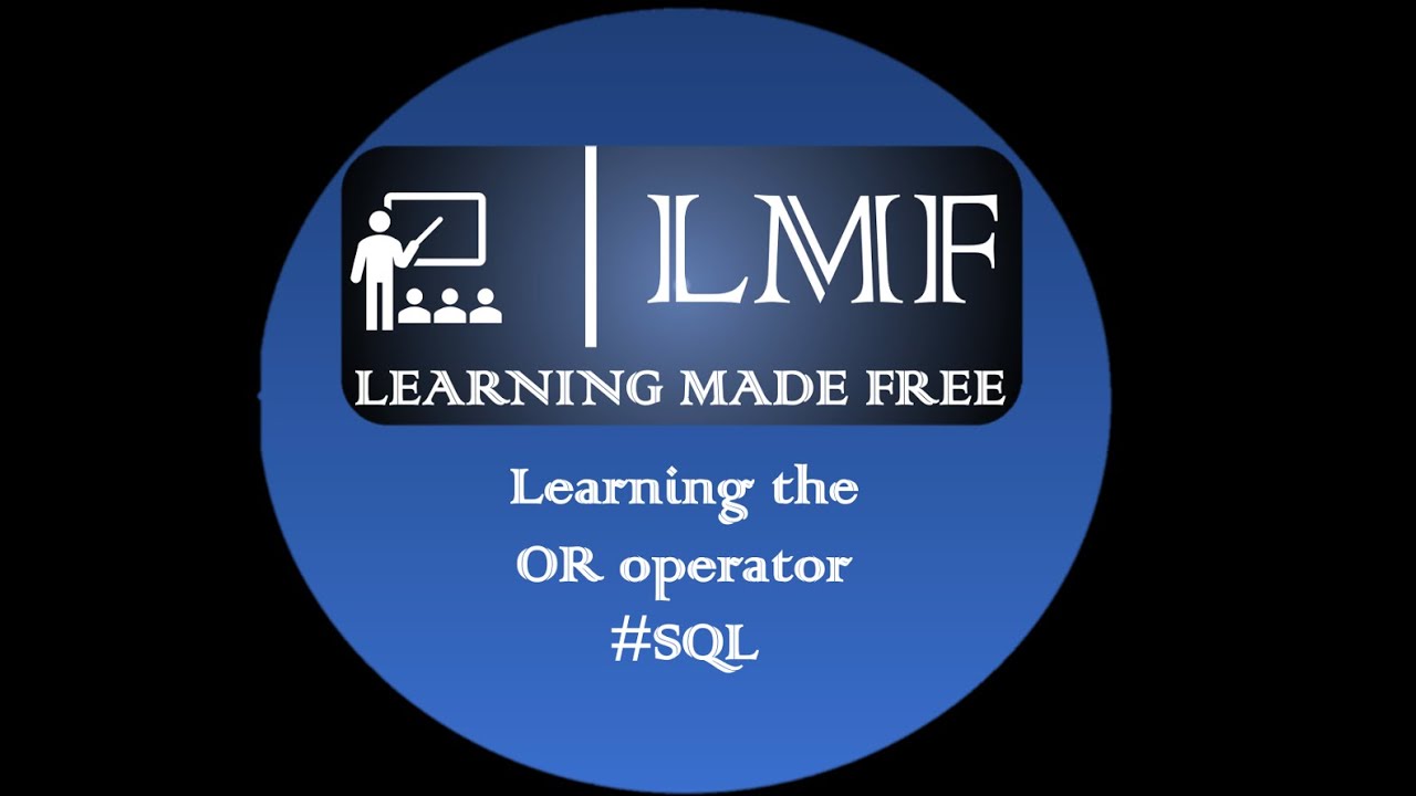 SQLQUERY - Using the OR operator - YouTube
