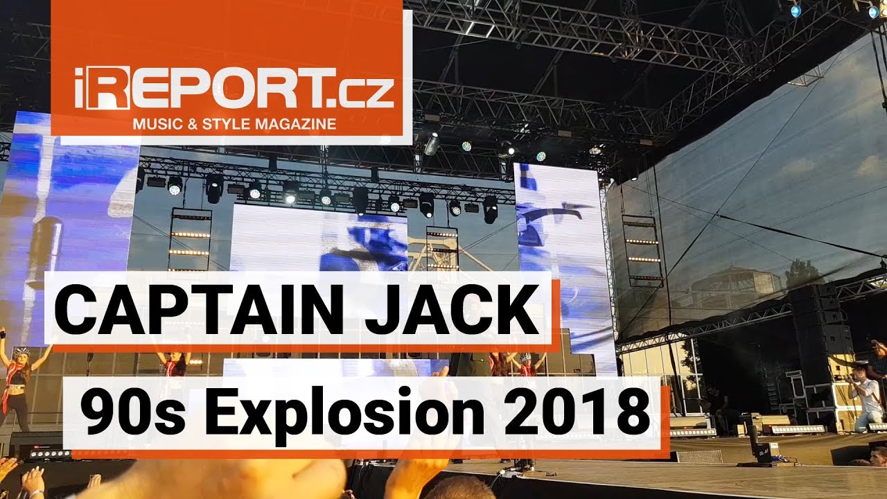 CAPTAIN JACK - 90s Explosion 2018 - YouTube