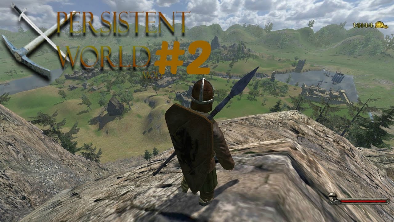 Persistent World - Эпизод 2(Mount and Blade:Warband) - YouTube