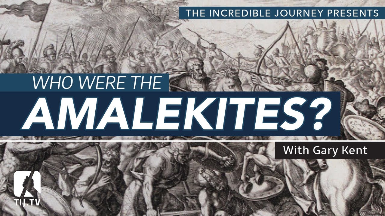 Who Were The Amalekites? - YouTube