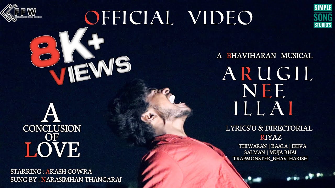 Arugil Nee Illai | Official Video Song | Akash Gowra | Bhaviharan ...