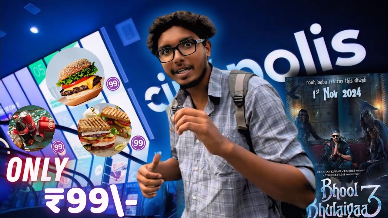 মাত্র ₹99 টাকায়😱💥সিনেমা দেখলাম আর সঙ্গে এত কিছু খেলাম😍Bhool Bhulaiya ...