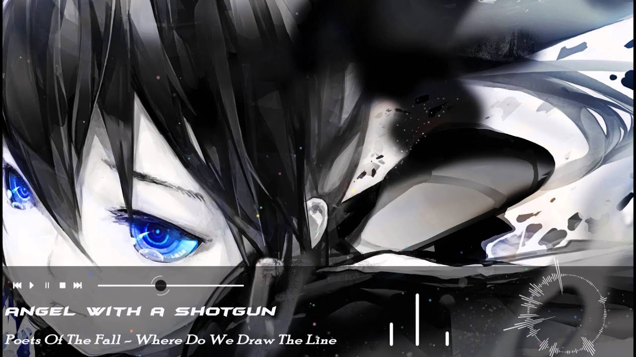 Nightcore - Where Do We Draw The Line - YouTube