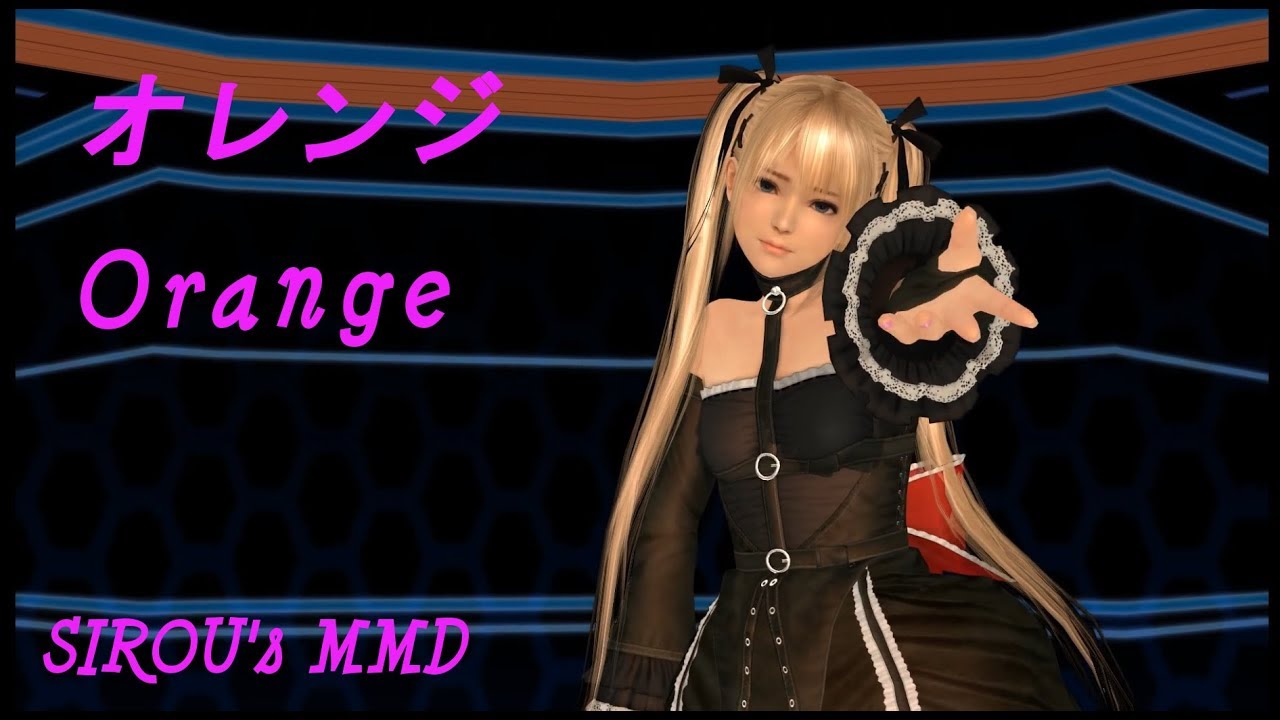 [DOA MMD] オレンジ / Orange [マリー・ローズ/Marie Rose] - YouTube