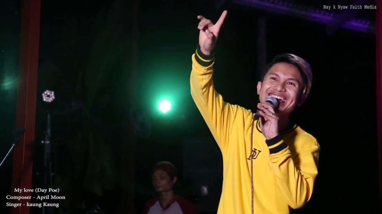 Karen Song Kaung Kaung live record (Day Poe) 2019 upload - YouTube