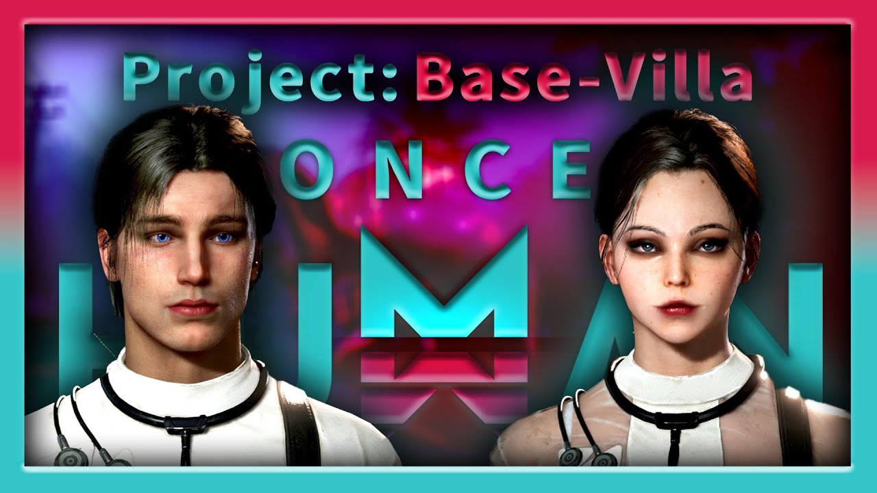 ONCE HUMAN: PROJECT VILLA BASE! (Neues Format Mit Orcus) #oncehuman ...