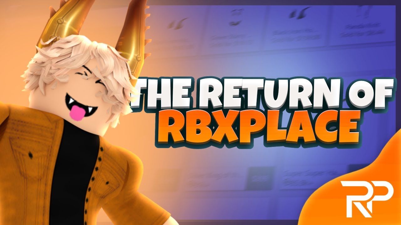 The Return Of RBXPlace? | RBXPlace Becomes ROPlace! - YouTube